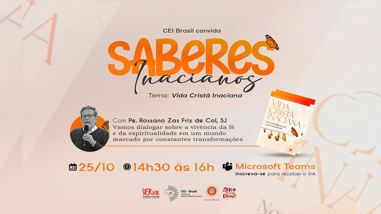 Rede Servir promove Saberes Inacianos com o Pe. Rossano Zas Friz, SJ ...